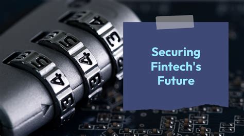 Safeguarding The Future Of Fintech Combatting Cybersecurity Threats In The Financial Industry