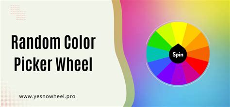 Random Color Picker Wheel Spin The Wheel For Random Choice