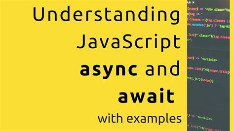 Deeply Understanding Javascript Async And Await With Examples By Arfat Salman Bits And Pieces