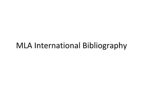 Mla International Bibliography Ppt