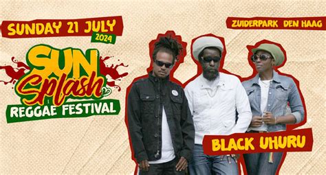 Sun Splash Reggae Festival Nl Presents Black Uhuru