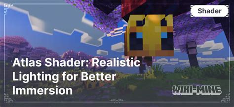 Atlas Shader Enhance Minecraft Graphics With Realistic Visuals