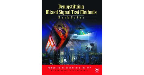 demystifying mixed signal test methods [book]