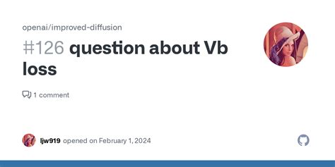 Question About Vb Loss · Issue 126 · Openaiimproved Diffusion · Github