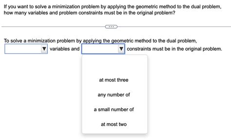 If You Want To Solve A Minimization Problem By