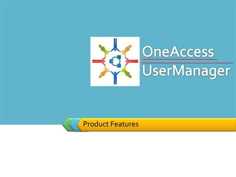 Oneaccess Usermanager Ppt