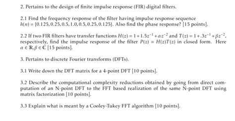 Solved Pertains To The Design Of Finite Impulse Response Chegg