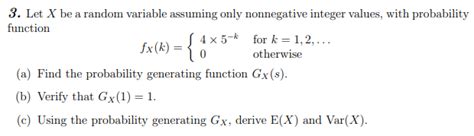Solved Let X ﻿be A Random Variable Assuming Only Nonnegative