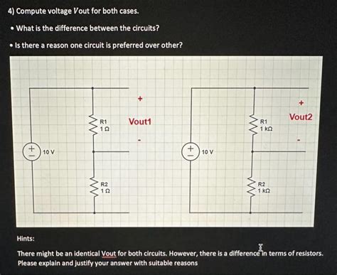 Solved 4 Compute Voltage V Out For Both Cases What Is