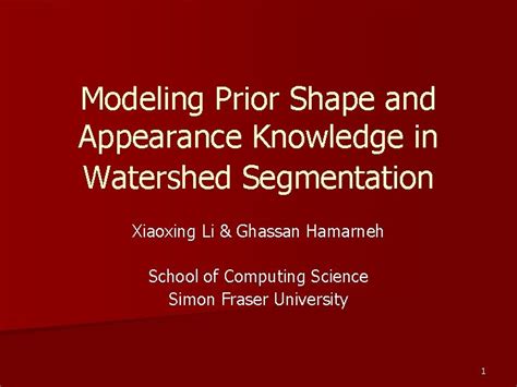 Modeling Prior Shape And Appearance Knowledge In Watershed