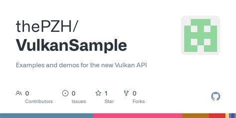 Github Thepzh Vulkansample Examples And Demos For The New Vulkan Api