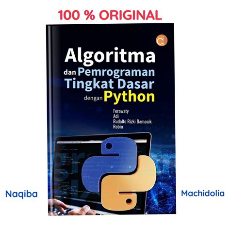 Algoritma Dan Pemrograman Tingkat Dasar Dengan Python Bw Machidolia Pusatnya Buku
