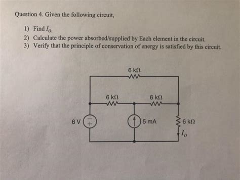 Solved Question 4 Given The Following Circuit 1 Find Io