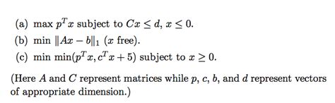 Solved 3 Reformulate The Following Optimization Problems As