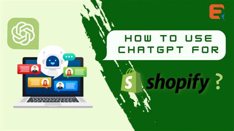 A Step By Step Guide Using Chatgpt For Shopify Expertrec