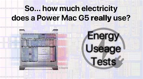 So How Much Power Does A Power Mac G5 Really Use Low End Maclow End Mac