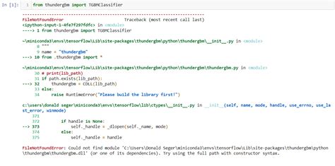 Filenotfounderror Could Not Find Module Cusersdonald Segerminiconda3envstensorflowlib