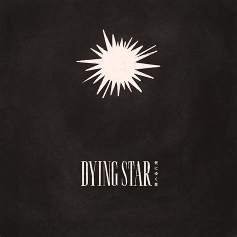 Dying Star Friendship