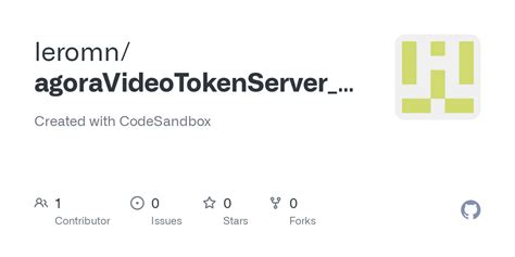 GitHub Leromn AgoraVideoTokenServer Created With CodeSandbox