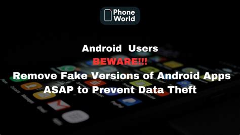 Critical Alert Uninstall Two Fake Android Apps To Secure Your Data