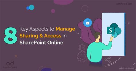 8 key aspects to manage sharing and access in sharepoint online