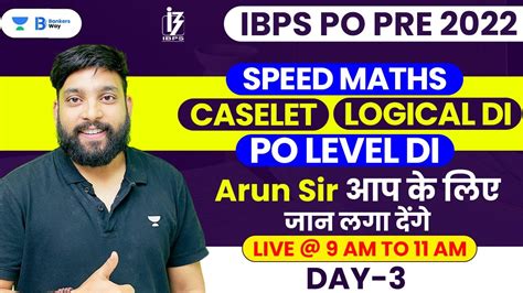 Ibps Po Pre 2022 Data Interpretations Caselet Di And Speed Maths