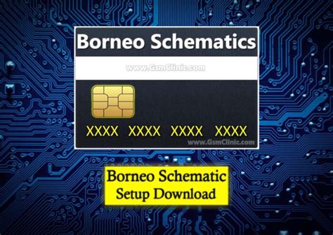 Borneo Schematic Setup Borneo Schematic Tool Price Gsmclinic Com