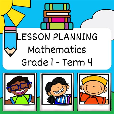 Grade 1 Mathematics Lesson Planning Term 4 My Klaskamer