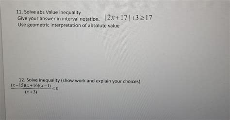 Solved 11 Solve Abs Value Inequality Give Your Answer In Chegg Com