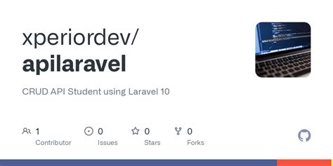 Github Xperiordev Apilaravel Crud Api Student Using Laravel