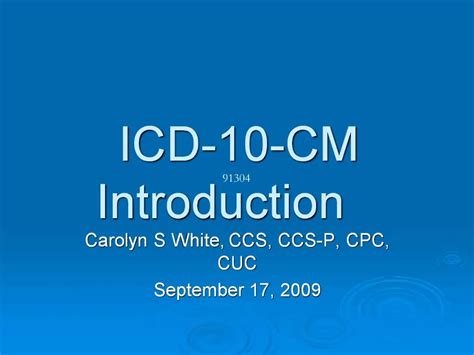 PPT ICD 10 CM Introduction PowerPoint Presentation Free Download ID 1090851