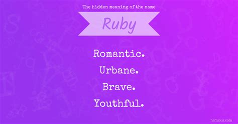 The Hidden Meaning Of The Name Ruby Namious
