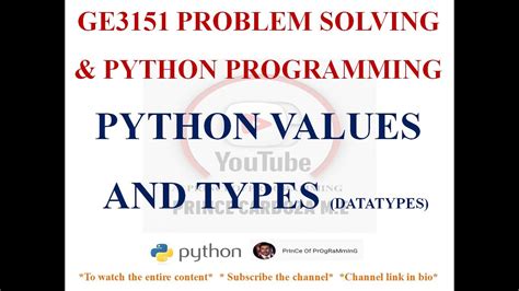 Values And Types Datatypes In Python Ge3151 Problem Solving And