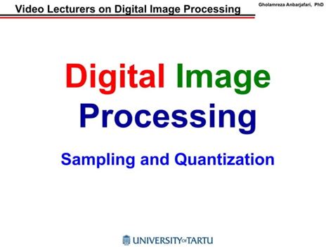 Sampling And Quantization Notes In Image Processppt