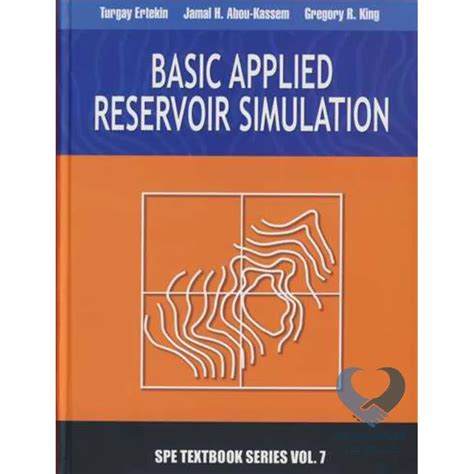 کتاب Basic Applied Reservoir Simulation خوان آخر