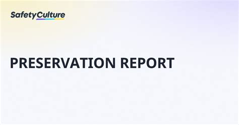 Preservation Report Free Template
