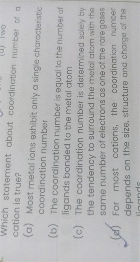 Which Statement About Coordination Number Of A Cation Is True A Most M