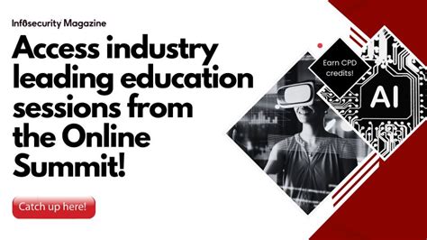 Infosecurity Magazine On Linkedin During Our Online Summit We Were Joined By A Host Of