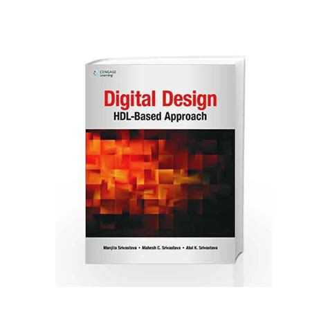 digital design hdl based approach by manjita srivastava buy online digital design hdl based
