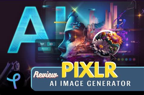 Pixlr Ai Image Generator Review In 2024 Mind Blowing Ai Tool