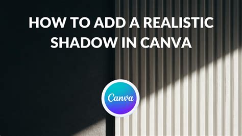 how to add a realistic shadow in canva template fonts