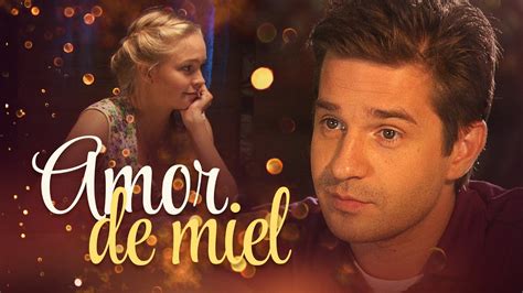 Amor De Miel Películas Completas En Español Latino Mixnollymovecom