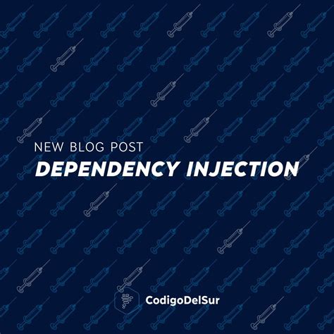 Codigodelsur On Linkedin Dependencyinjection Softwaredevelopment