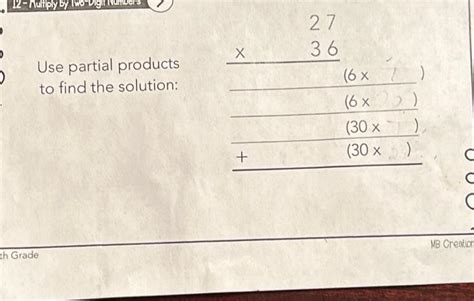 Solved Use Partial Products To Find The Solutionkeagan