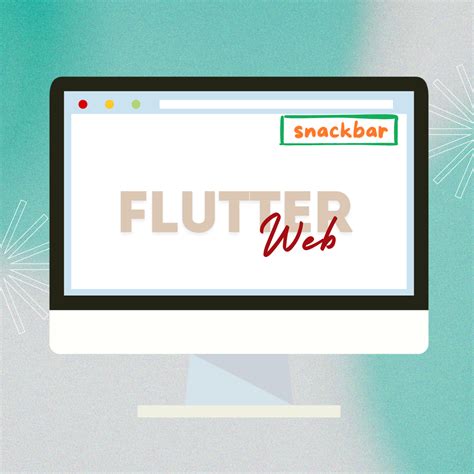 “how To Flutter Web” Showing Snackbar At The Top Right Corner Of The Screen Stackademic