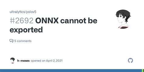 Onnx Cannot Be Exported · Issue 2692 · Ultralyticsyolov5 · Github