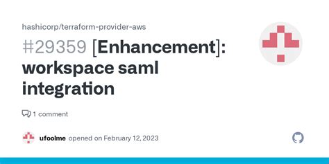 Enhancement Workspace Saml Integration · Issue 29359 · Hashicorp