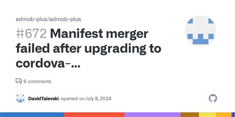 Manifest Merger Failed After Upgrading To Cordova Android1300 And Agp830 · Issue 672