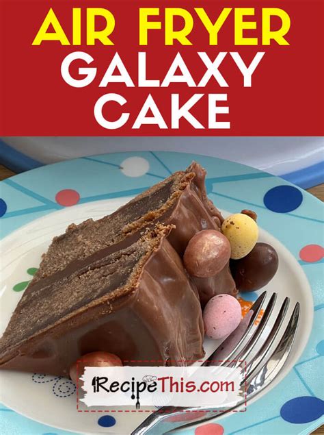 Air Fryer Galaxy Chocolate Cake Recipe This