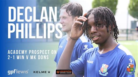 Reaction Academy Prospect Declan Phillips After Mk Dons Win Youtube